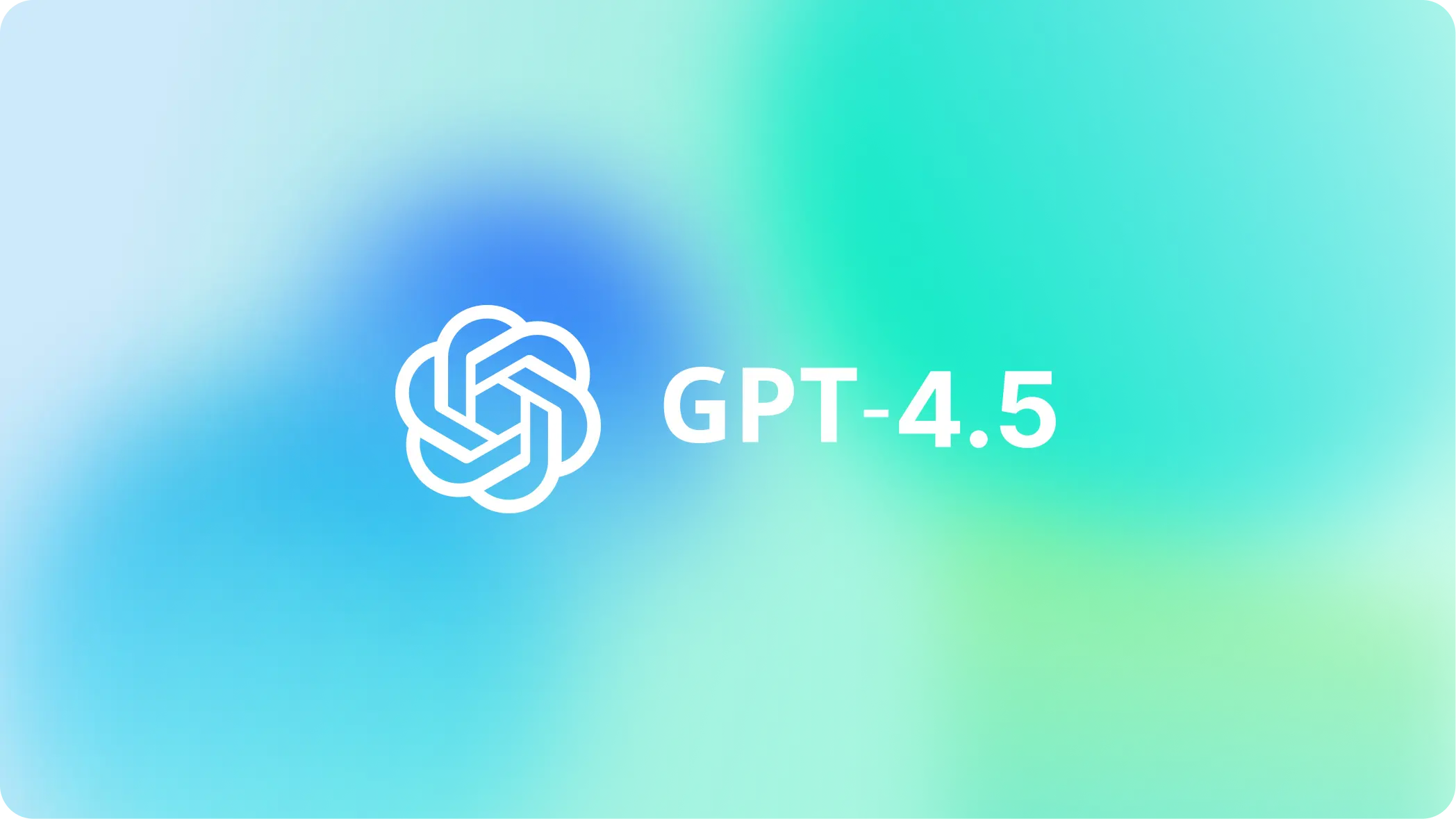 GPT 4.5 Released: Here Are the Benchmarks